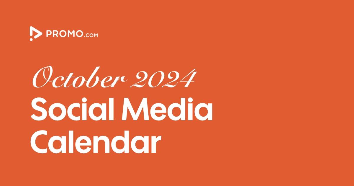 October 2025 Social Media Content Calendar | Promo.com